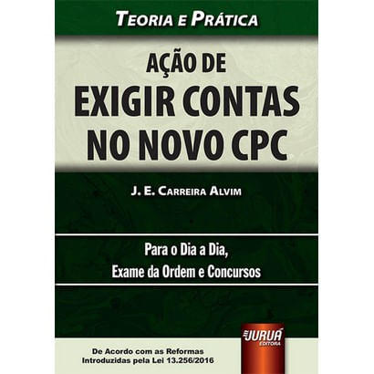 ACAO MONITORIA NO NOVO CPC - TEORIA E PRATICA PARA O DIA A DIA, EXAME ...