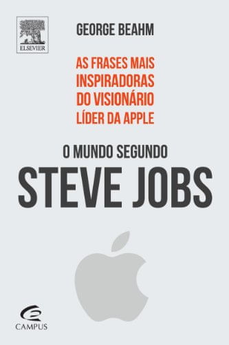MUNDO SEGUNDO STEVE JOBS, O - AS FRASES MAIS INSPIRADORAS DO VISIONARIO ...