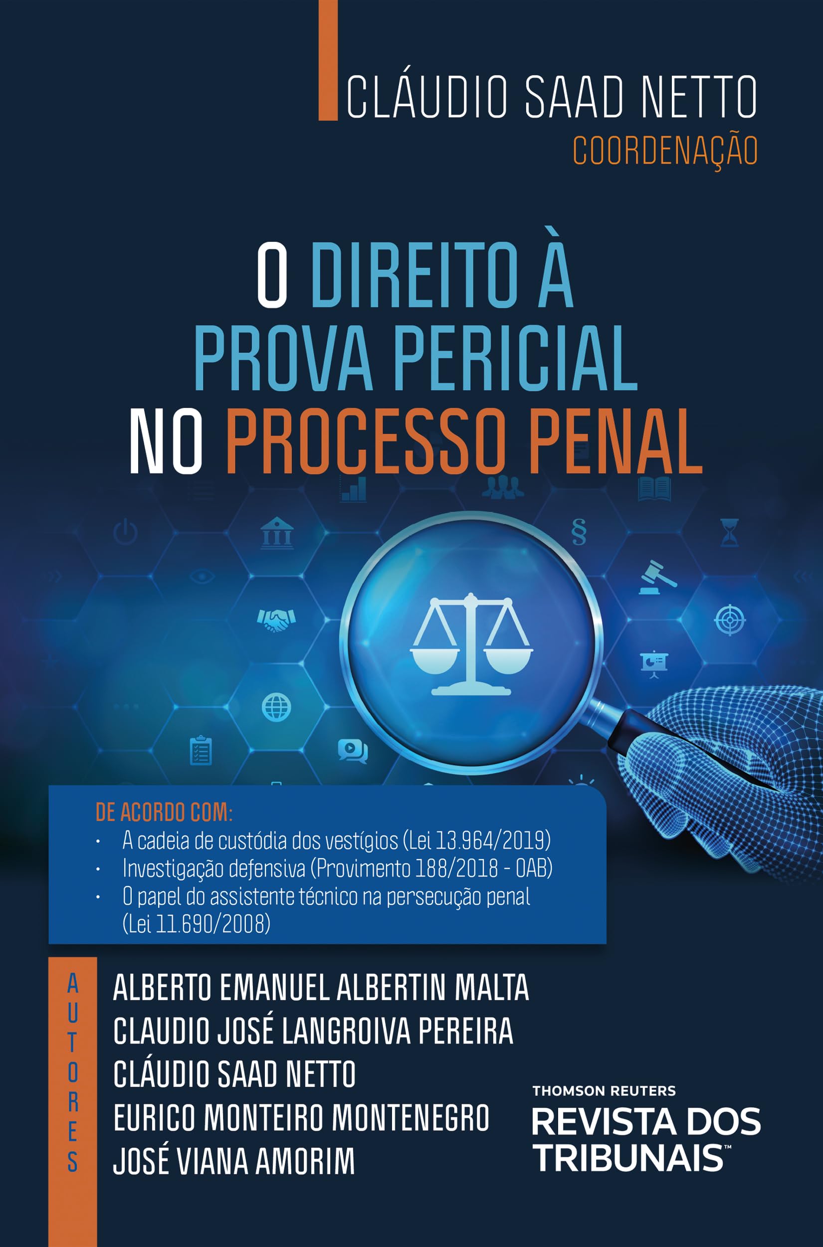 DIREITO A PROVA PERICIAL NO PROCESSO PENAL, O - CAASP Shop